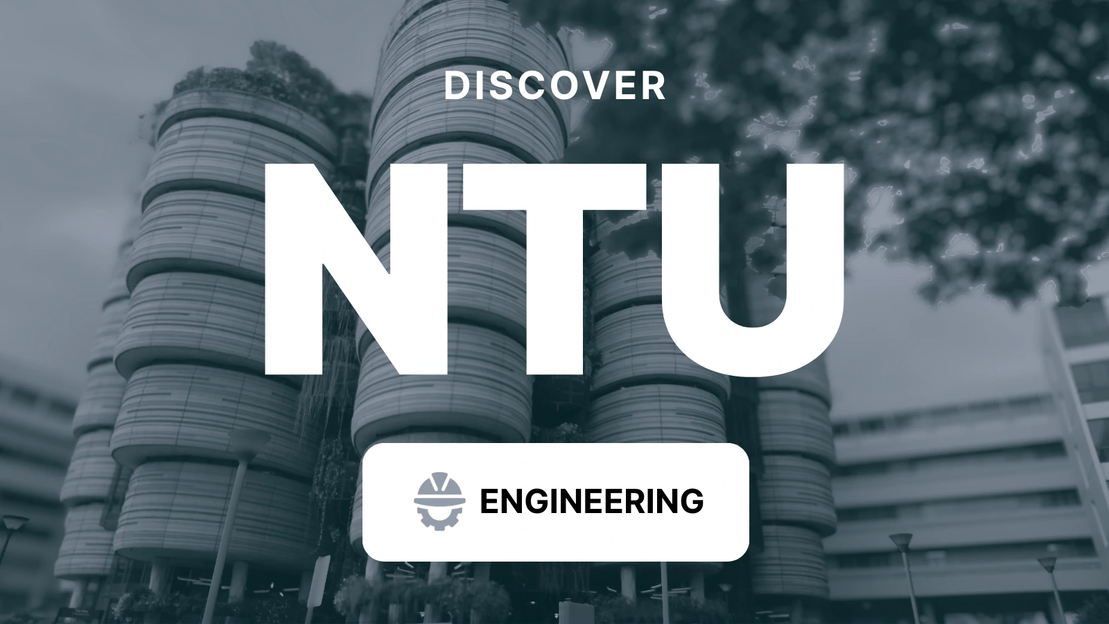 Discover NTU - Engineering - College Access Program