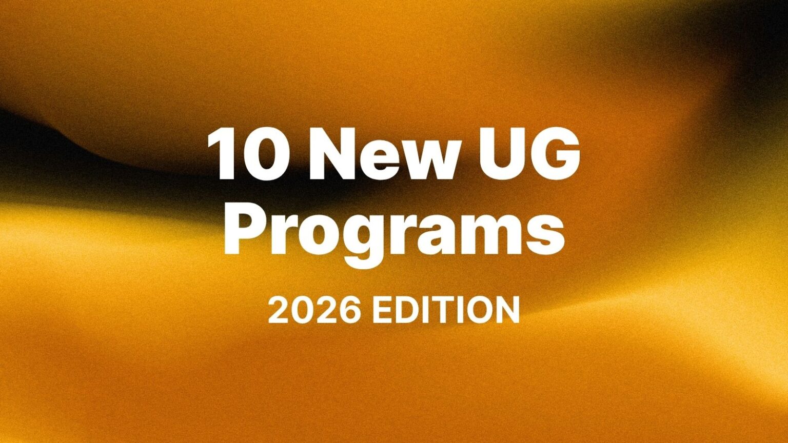 New UG Courses Launched by Indian Universities in 2026 - College Access ...
